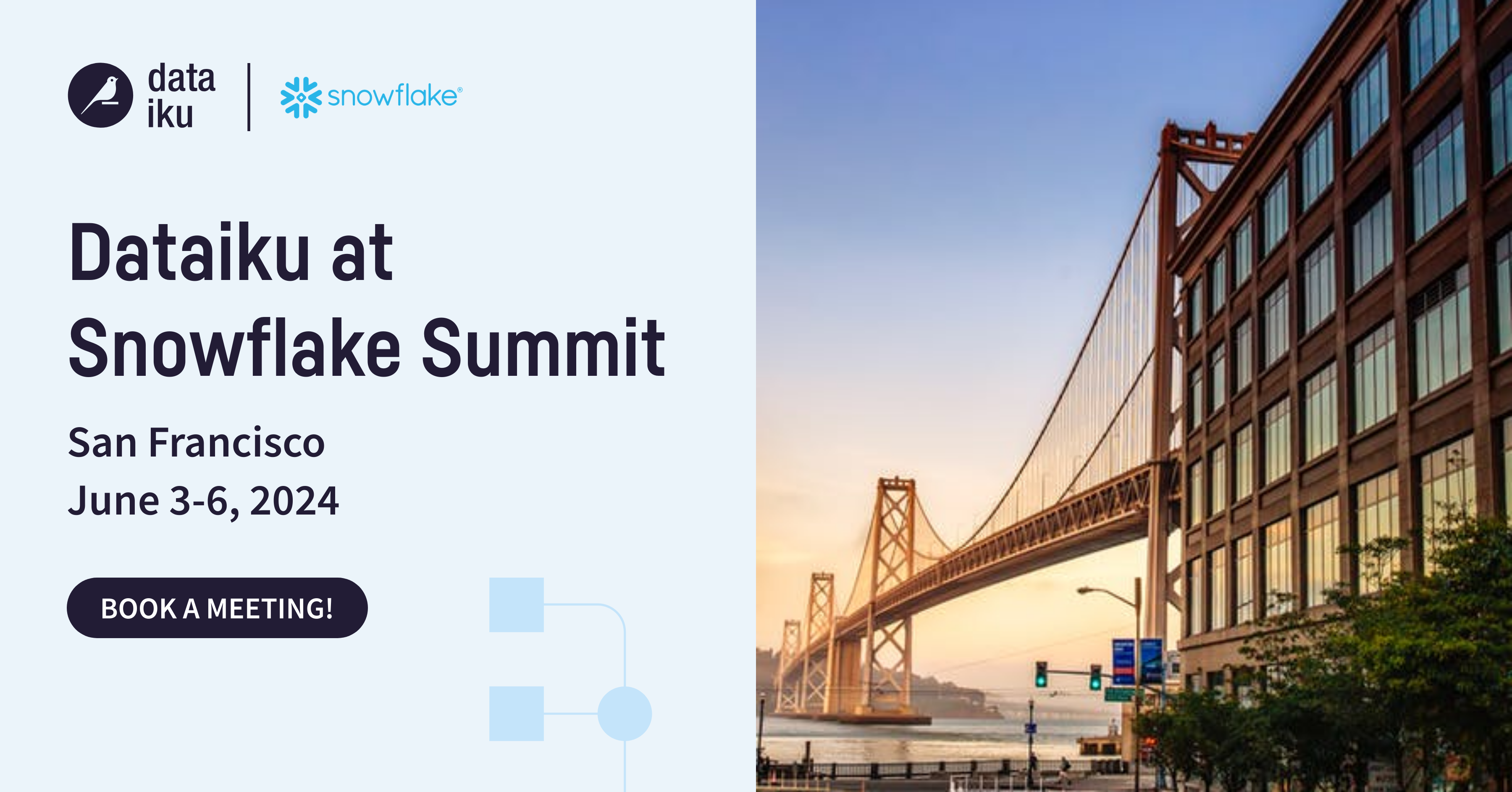 Dataiku at Snowflake Data Cloud Summit 2024